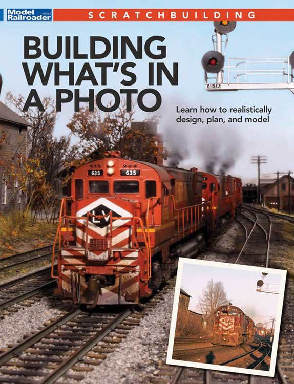 Kalmbach Publishing Co 12833 Building What's in a Photo World of Trains ...